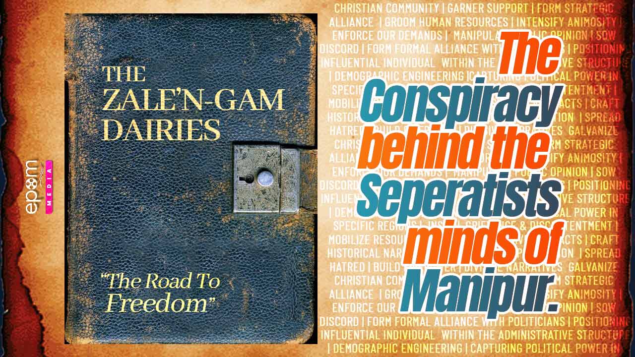 Kuki Nation (Zalengam) Files - The Road To Zalengam